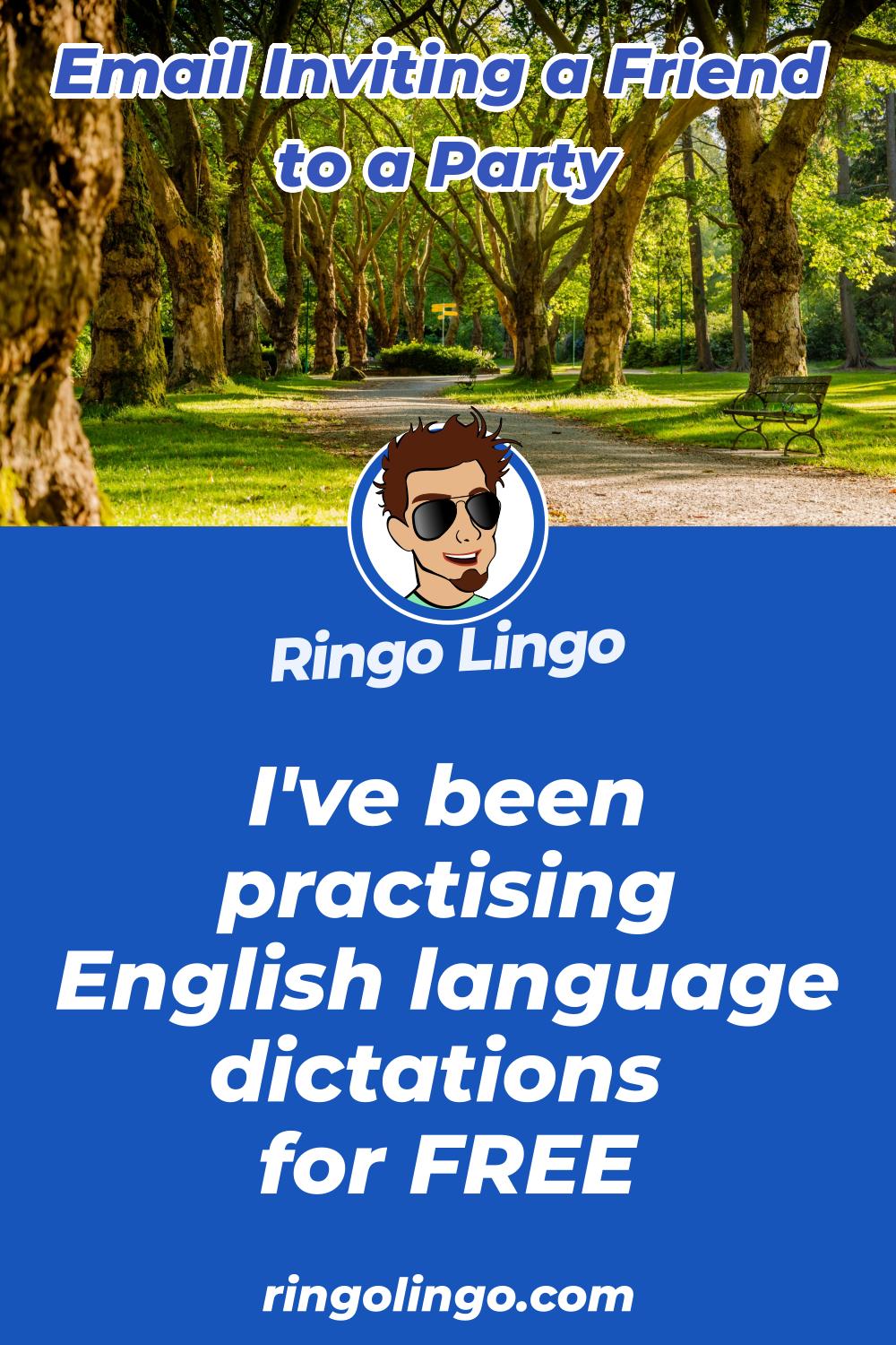 Email Inviting a Friend to a Party – Ringo Lingo