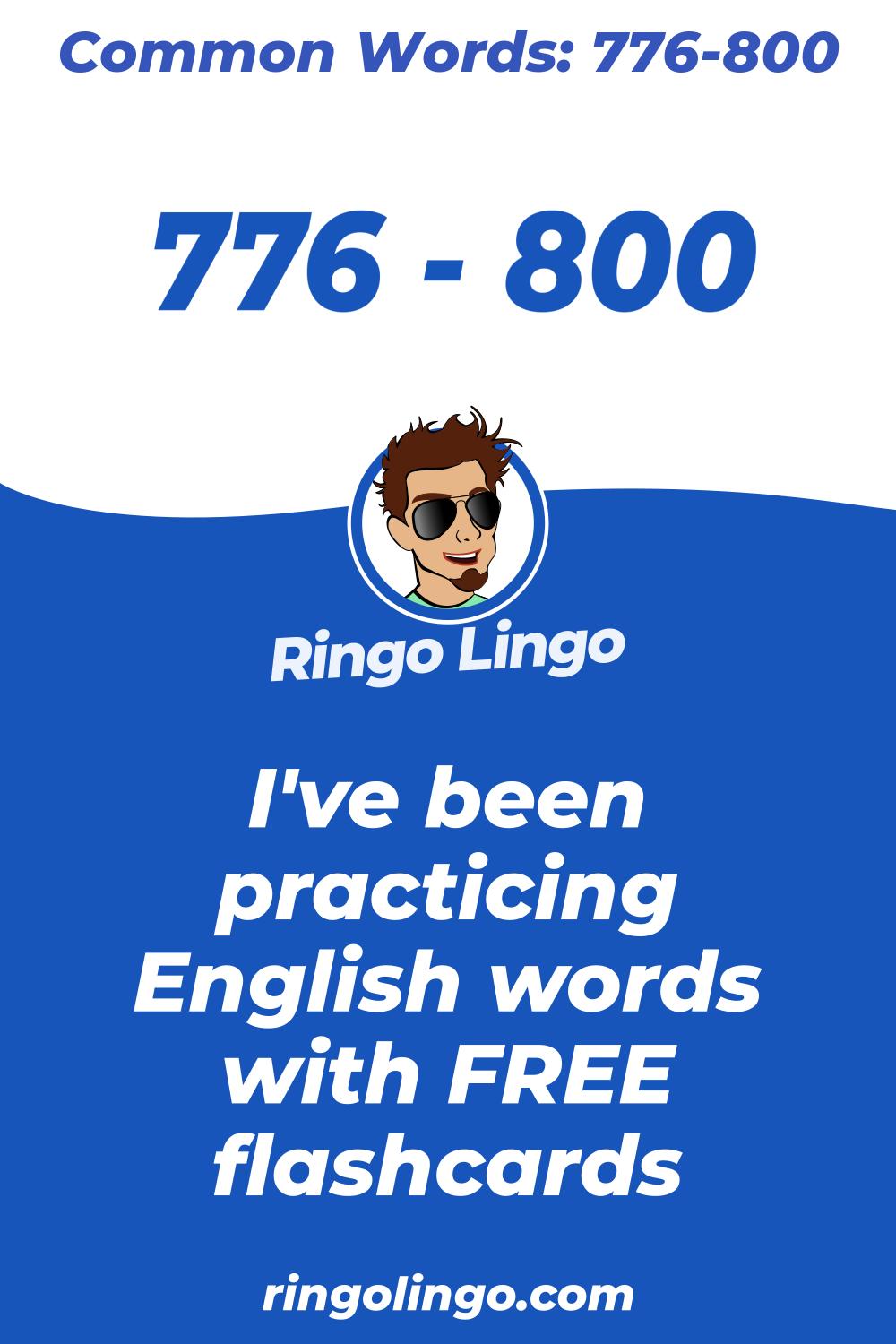 Common Words: 776-800 – Ringo Lingo